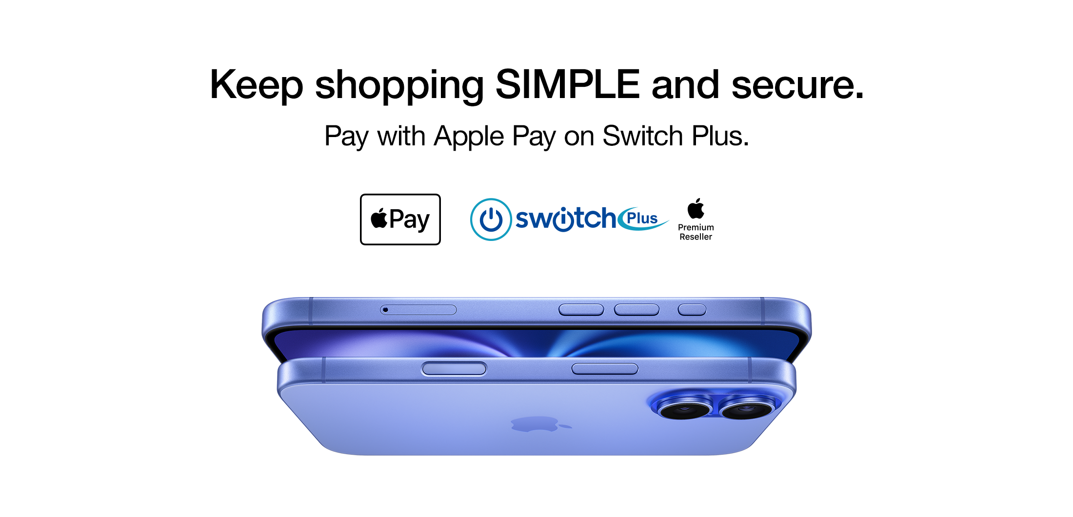 Switch Plus | Apple Premium Reseller